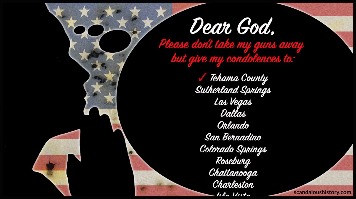 Dear God Don’t Take My Guns Away – Scandalous History Dear God Don’t Take My Guns Away – Scandalous History